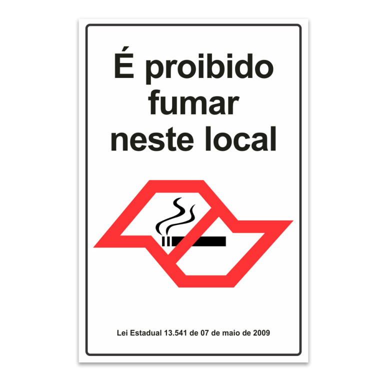 Adesivo É proibido fumar neste local 30x20 cm - Sinalplast Placas de ...