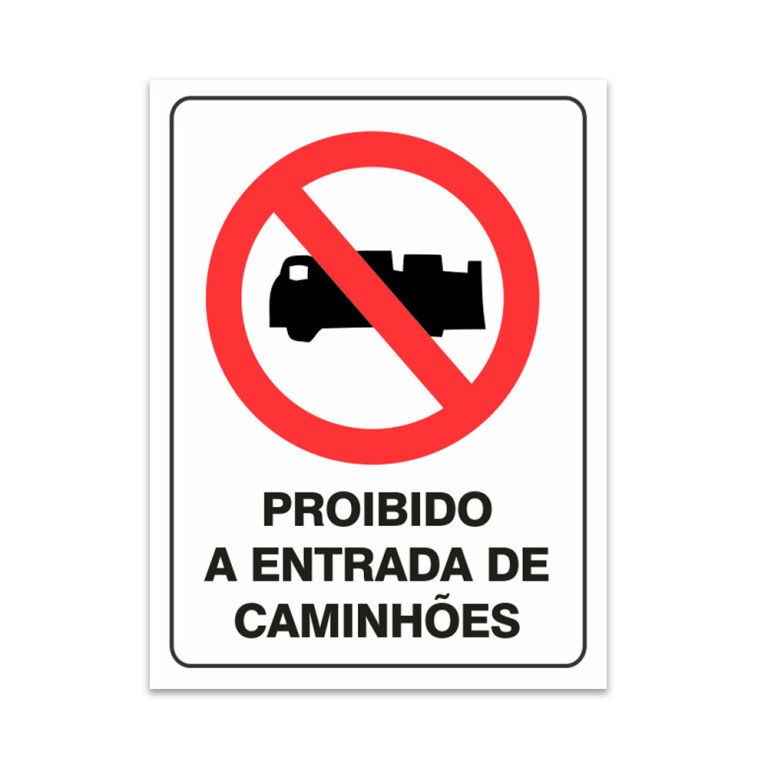 Adesivo Proibida a Entrada de Caminhões 20x30 cm - Sinalplast Placas de ...